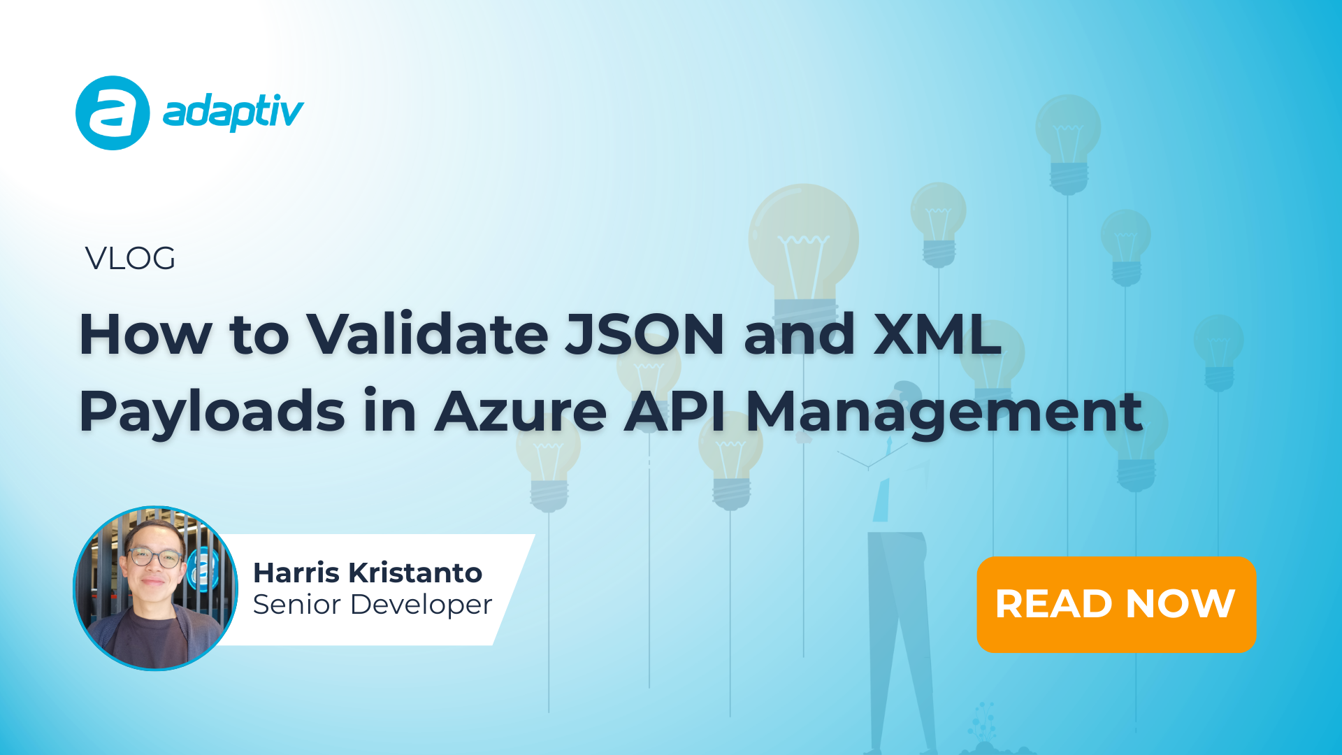 How to Validate JSON and XML Payloads in Azure API Management | Adaptiv AU