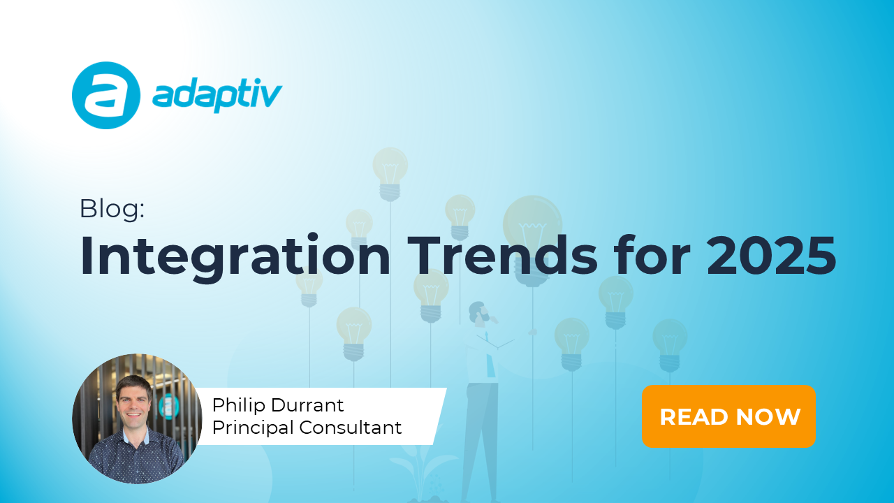 Integration Trends for 2025 | Adaptiv AU