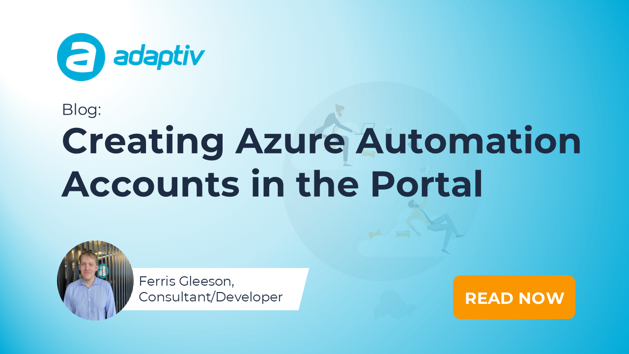 Creating Azure Automation Accounts In The Portal Adaptiv Au