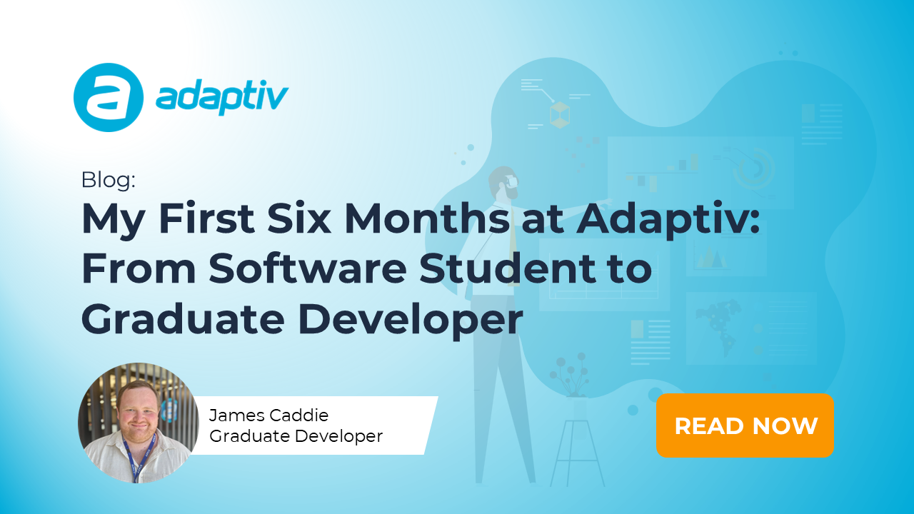 6 Months at Adaptiv: From Student to Graduate Developer | Adaptiv AU